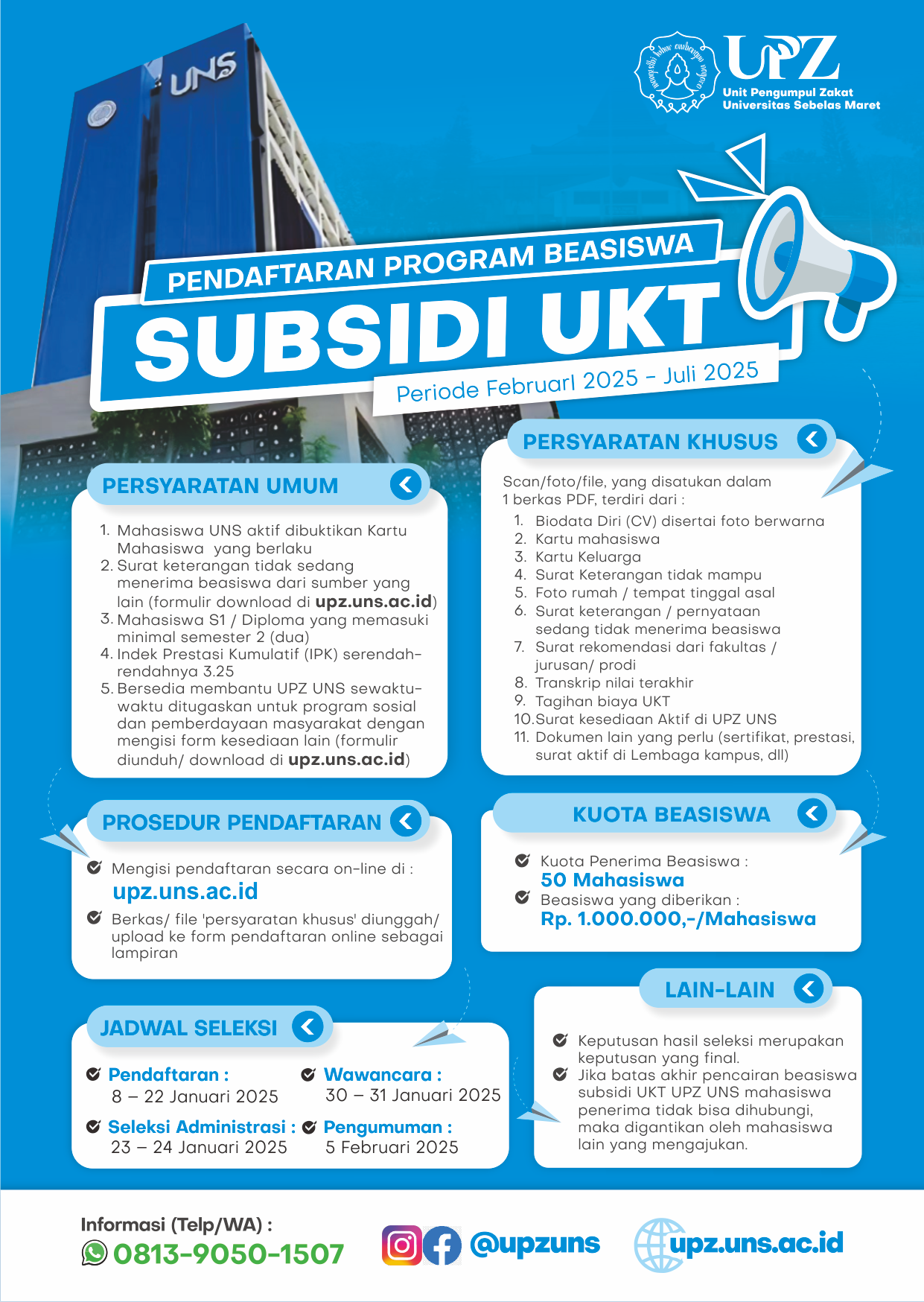 PENDAFTARAN PROGRAM BEASISWA SUBSIDI UKT UPZ UNS (SEMESTER FEBRUARI 2025 – JULI 2025) – UPZ UNS